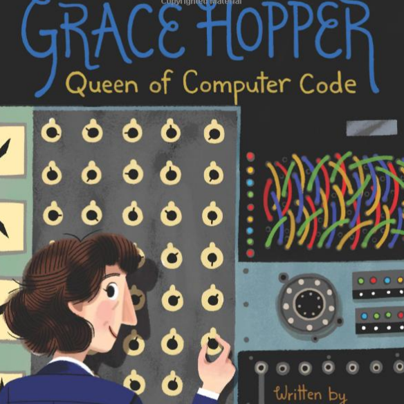 Grace Hopper: Queen of Computer Code – Lovewild Design